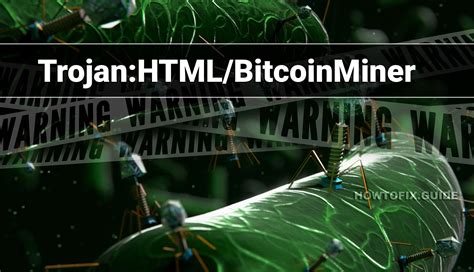 Trojan HTML BitcoinMiner BitcoinMiner Trojan Virus Removal Guide