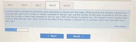 Solved Variable Costs Include The Labor Costs Of The Medical