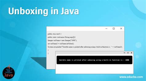 Unboxing In Java How Unboxing Works In Java With Examples