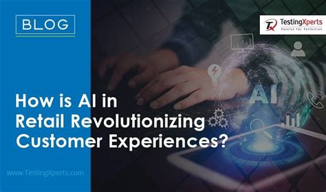 How Ai And Ml Transform Retail Testing Testingxperts Posted On The Topic Linkedin