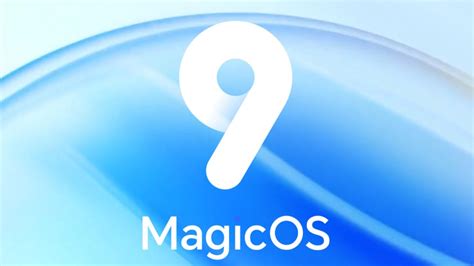 Magicos 9 El Nuevo Sistema De Ia De Honor Basado En Android 15