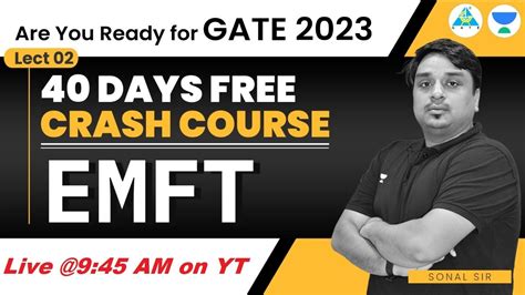Lect02 Emft Crash Course By Sonal Sir Gate 2023 Youtube