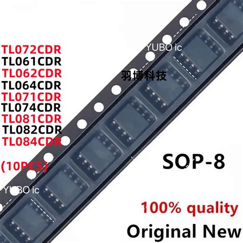 10pcs TL072CDR TL061CDR TL062CDR TL064CDR TL071CDR TL074CDR TL081CDR TL082CDR TL084CDR TL072C