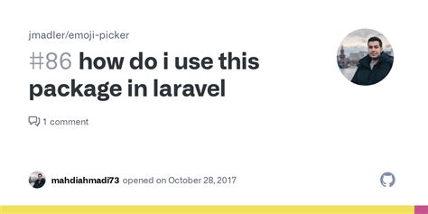 How Do I Use This Package In Laravel Issue Jmadler Emoji Picker GitHub