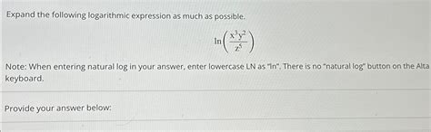 Solved Expand The Following Logarithmic Expression As Much Solved Expand The Following Logarithmic Expression As Much