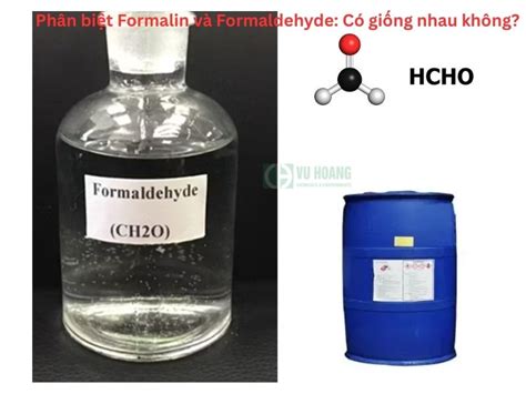 Phân Biệt Formalin Và Formaldehyde Có Giống Nhau Không Công Ty Tnhh Công Nghệ Hóa Chất Và