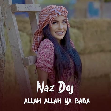 ‎allah Allah Ya Baba Single Album By Naz Dej Apple Music