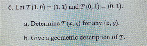 solved let t 1 0 1 1 ﻿and t 0 1 0 1 a ﻿determine