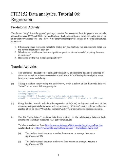 FIT3152 Tutorial 06 - 1 FIT3152 Data analytics. Tutorial 06: Regression Pre-tutorial Activity ...