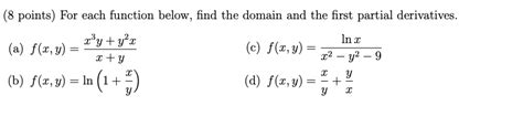 Solved 8 Points For Each Function Below Find The Domain Chegg Com