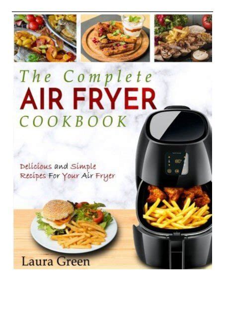 Pdf Air Fryer Cookbook The Complete Air Fryer Cookbook Delicious And Simple Recipes For Your Air