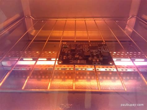 Reflow Soldering In Unmodified Toaster Oven Paul Bupe Jr