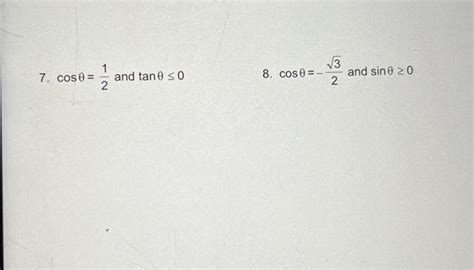 Solved Need Help Finding The Values That Satisfy Each