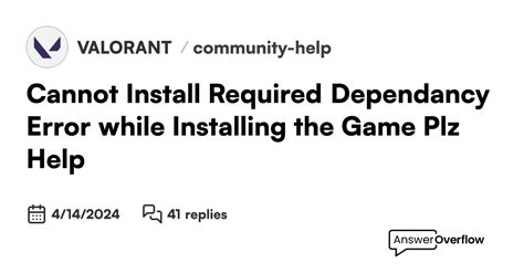 Cannot Install Required Dependancy Error While Installing The Game Plz Help Valorant