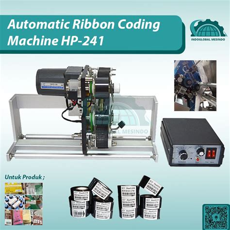 Jual Automatic Ribbon Coding Machine Hp 241 Mesin Coding Ribbon Pita Cetak Kadaluarsa Tanggal