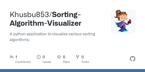 GitHub Khusbu Sorting Algorithm Visualizer A Python Application To Visualize Various