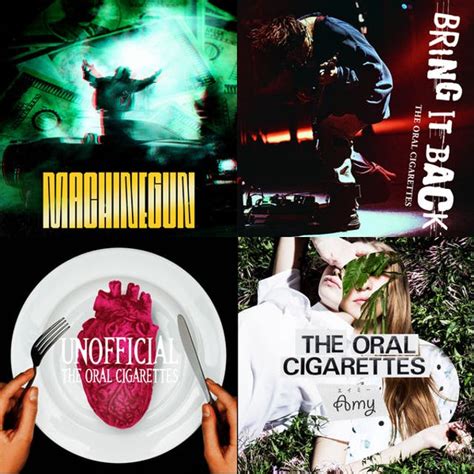 The Oral Cigarettes フェス Playlist By Enomasa Spotify