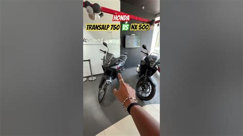 2024 Honda Transalp 750 Vs Nx 500 Transalp750 Nx500 Youtube