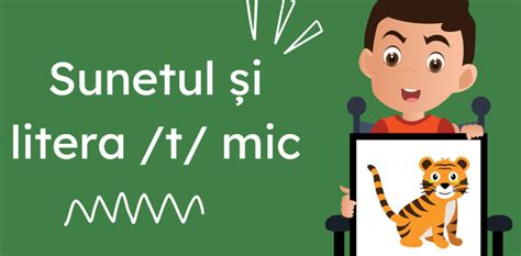 L Lit Română Clasa I âi Sunetul [t] şi Litera De Tipar T Litera T