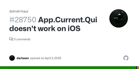 App Current Quit Doesn T Work On IOS Issue Dotnet Maui GitHub