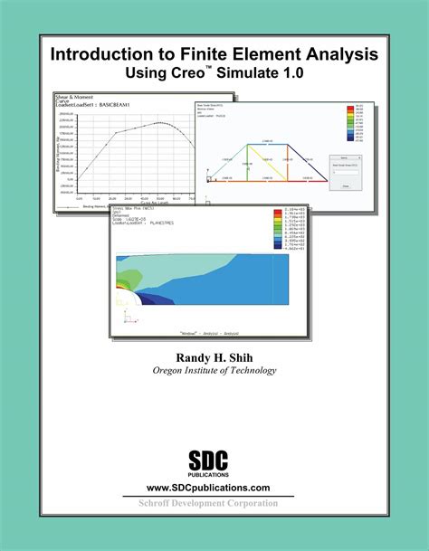 Introduction To Finite Element Analysis Using Creo Simulate Book SDC