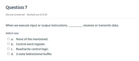 Solved Question 7not Yet Answered Marked Out Of 050when We