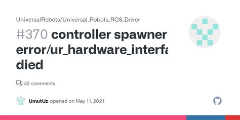 controller spawner error ur hardware interface died · issue 370