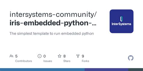 Github Intersystems Communityiris Embedded Python Template The Simplest Template To Run