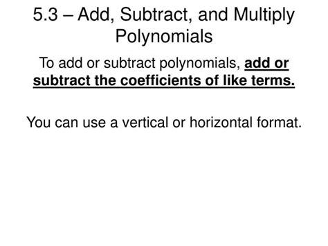 PPT Add Subtract And Multiply Polynomials PowerPoint Presentation ID