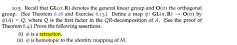 Solved 10 5 Recall That GL N R Denotes The General Linear Chegg Com