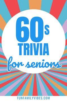 60s trivia for seniors with answers – Artofit