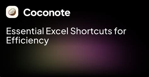 Essential Excel Shortcuts For Efficiency Coconote