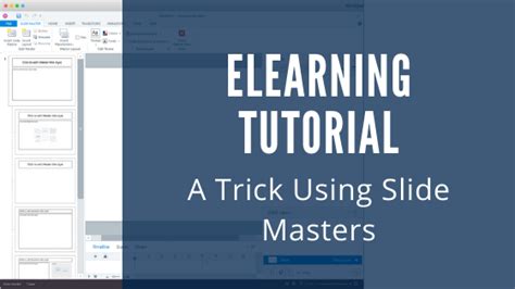 Elearning With Articulate Storyline A Trick Using Slide Masters