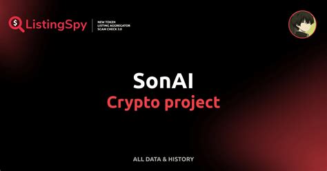 Sonai Crypto Project Son Token Listings Events Analysis Listingspy
