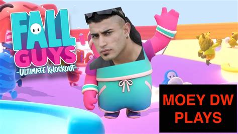 I Am Amazing Moey Dw Plays Fall Guys Youtube