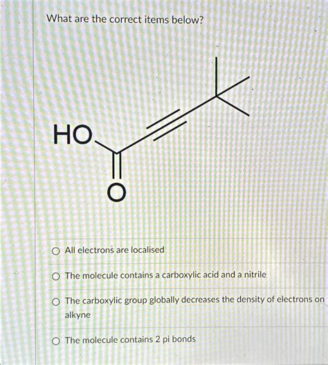 What Are The Correct Items Below Ho All Electrons Are Localised The