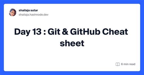 Sayalaja Sutar On Linkedin Day 13 Git And Github Cheat Sheet