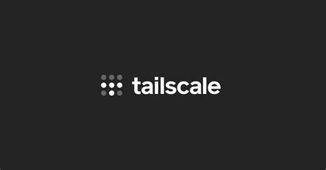 How Remote Developers Can Use Tailscale To Access Corporate Resources · Tailscale
