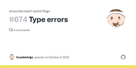 Type Errors · Issue 674 · Smucodereact World Flags · Github