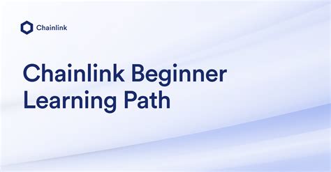 Beginner Developer Learning Path Chainlink