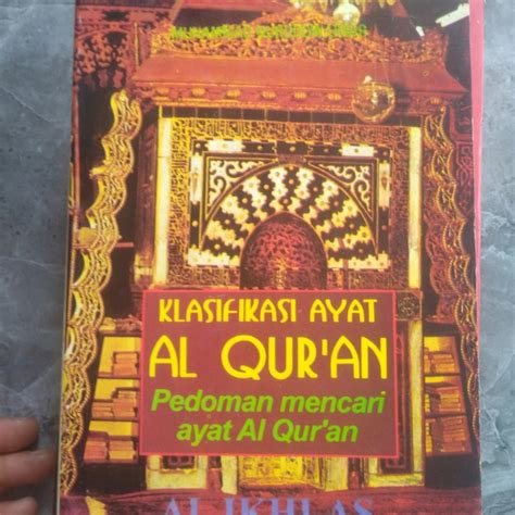 Jual Klasifikasi Ayat Al Quran Al Ikhlas Mahammad Nurudin Umar
