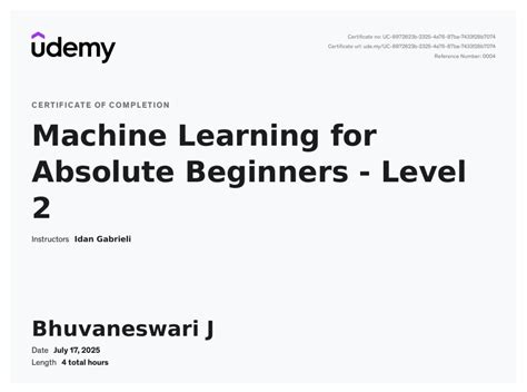 My Course Completion Certificate For Machine Learning For Absolute Beginners Level 2