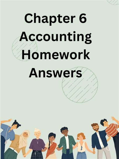 Chapter 6 Accounting Homework Answers Accounting Assignment Help Online