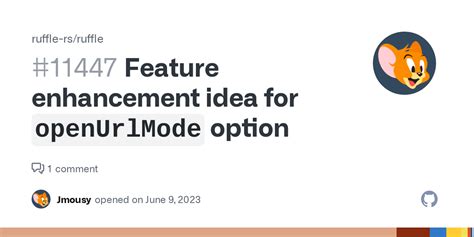 Feature Enhancement Idea For `openurlmode` Option · Issue 11447