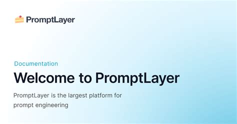 Welcome To Promptlayer Promptlayer