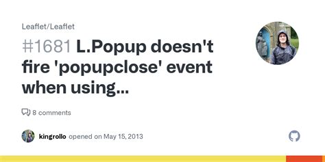 L Popup Doesn T Fire Popupclose Event When Using Multipolygon Features Issue Leaflet