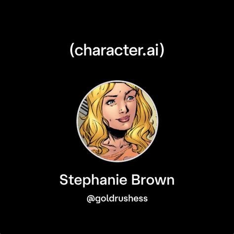 Chat With Stephanie Brown Character Ai Ai Chat Reimagined Your