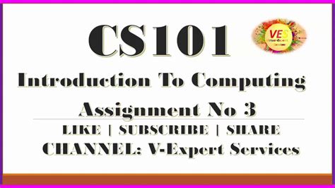 Cs101 Introduction To Computing Assignment No 3 Solution 2020 Youtube