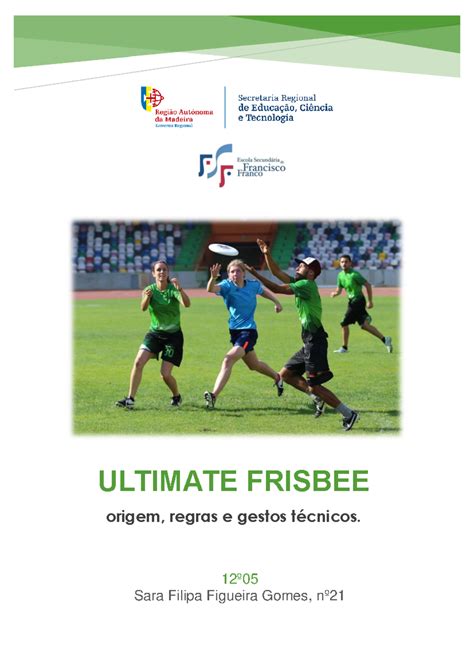 Estudo Sobre Ultimate Frisbee História Regras E Gestos Técnicos Studocu