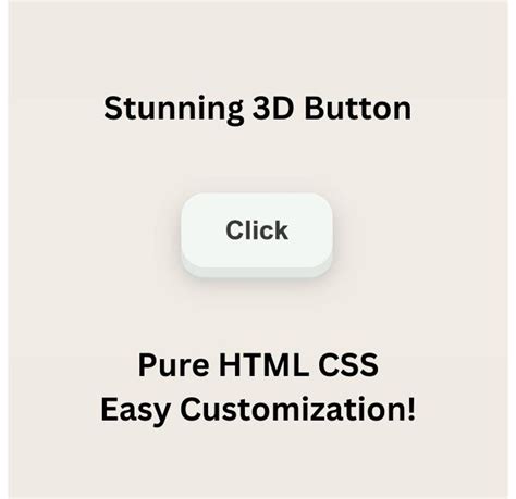3d Css Button Customizable Pure Html Css No Javascript Web Design